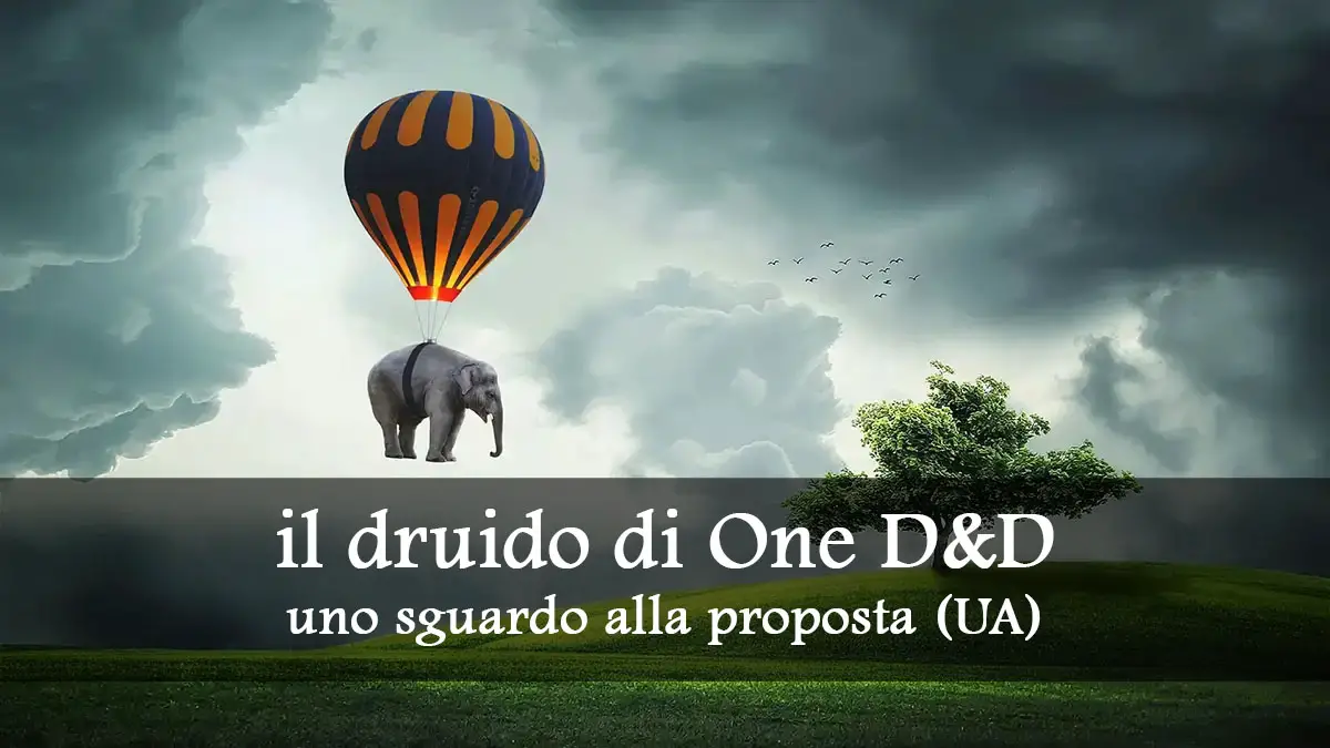 Priest Class, il druido di One D&D