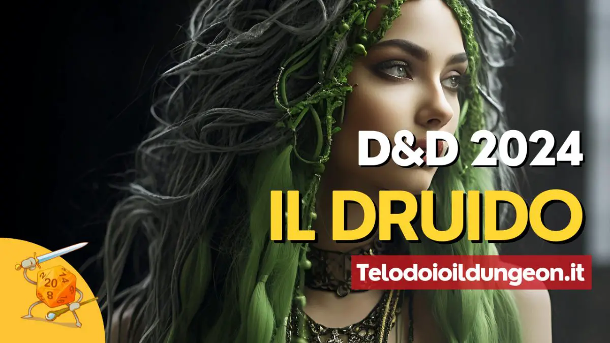 Il Druido di D&D 2024: analisi
